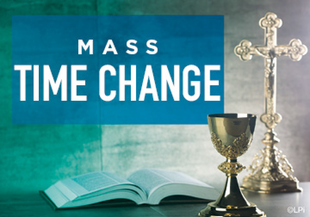 22. Mass Schedule Changes – Togher Parish